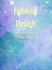 Following Through (Volume 17 Rhema Journals) – WORDS TO PONDER